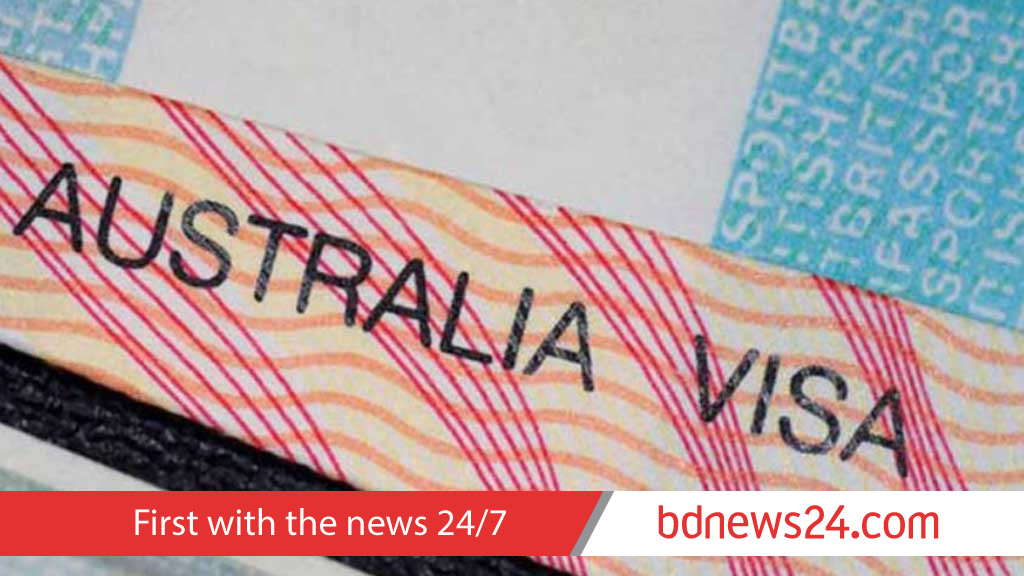 Visas for Australia to be processed in Dhaka
